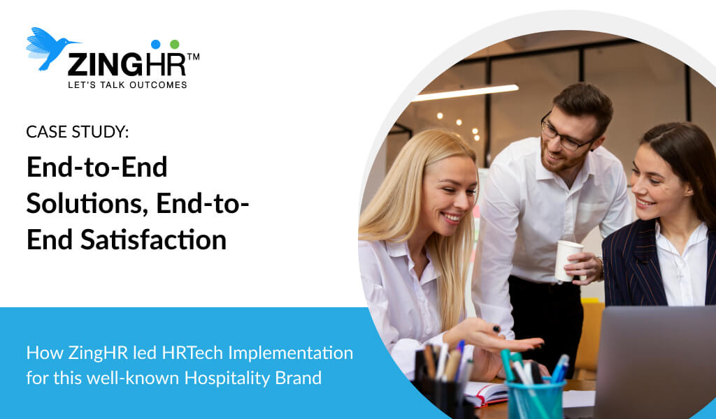 Case Studies - ZingHR HCM Solution