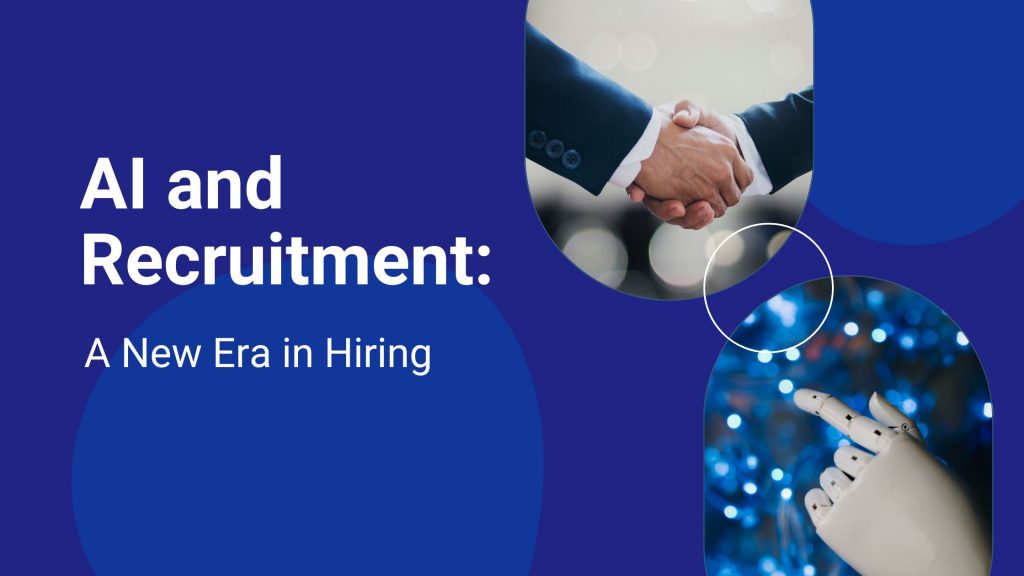 How to Use AI in Recruitment to Improve Hiring Process