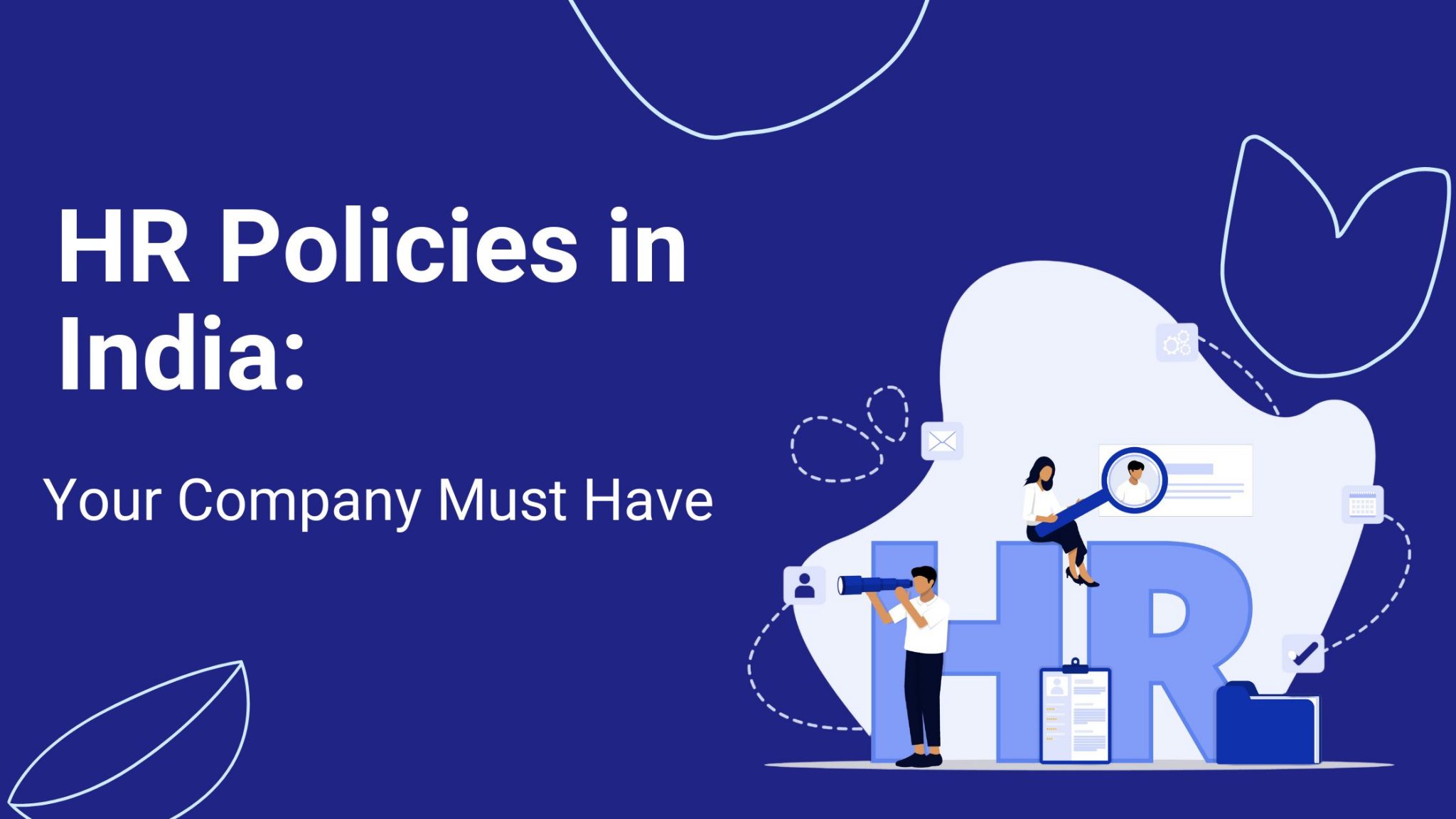 HR Policies and Procedures: 20 Templates Company Must Have
